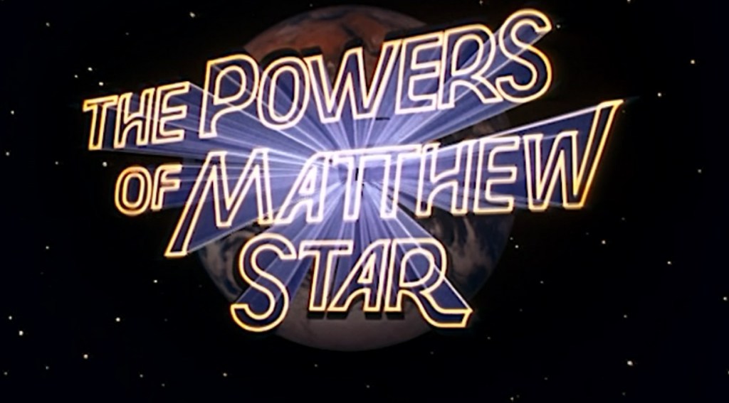 ‘The Powers of Matthew Star’: Cute 80s sci-fi/fantasy diversion | Drunk TV